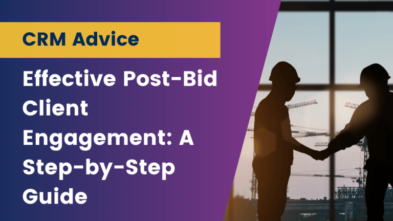 Effective Post-Bid Client Engagement: A Step-by-Step Guide - BuddyCRM