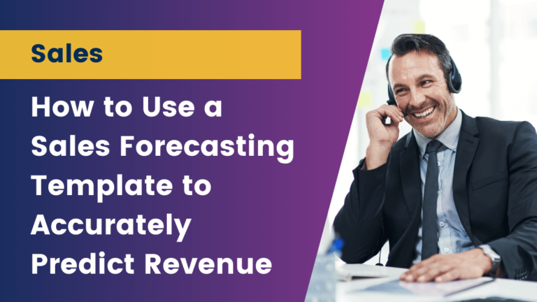 How to Use a Sales Forecasting Template to Accurately Predict Revenue - BuddyCRM